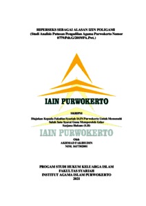 HIPERSEKS SEBAGAI ALASAN IZIN POLIGAMI (STUDI ANALISIS PUTUSAN PENGADILAN AGAMA PURWOKERTO NOMOR ...